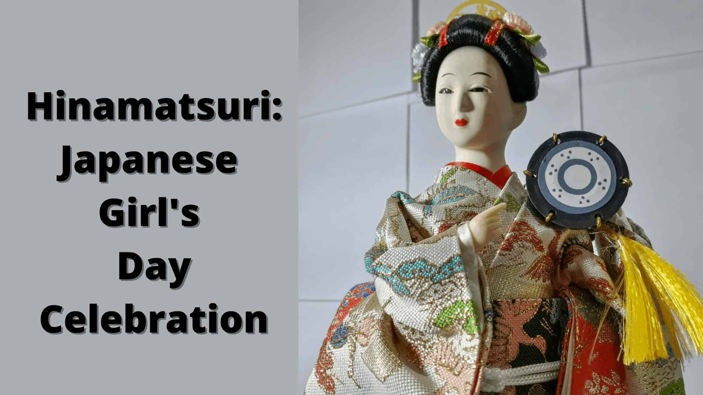 Hinamatsuri Girls Day Celebration In Japan: How and Why Is Hinamatsuri ...