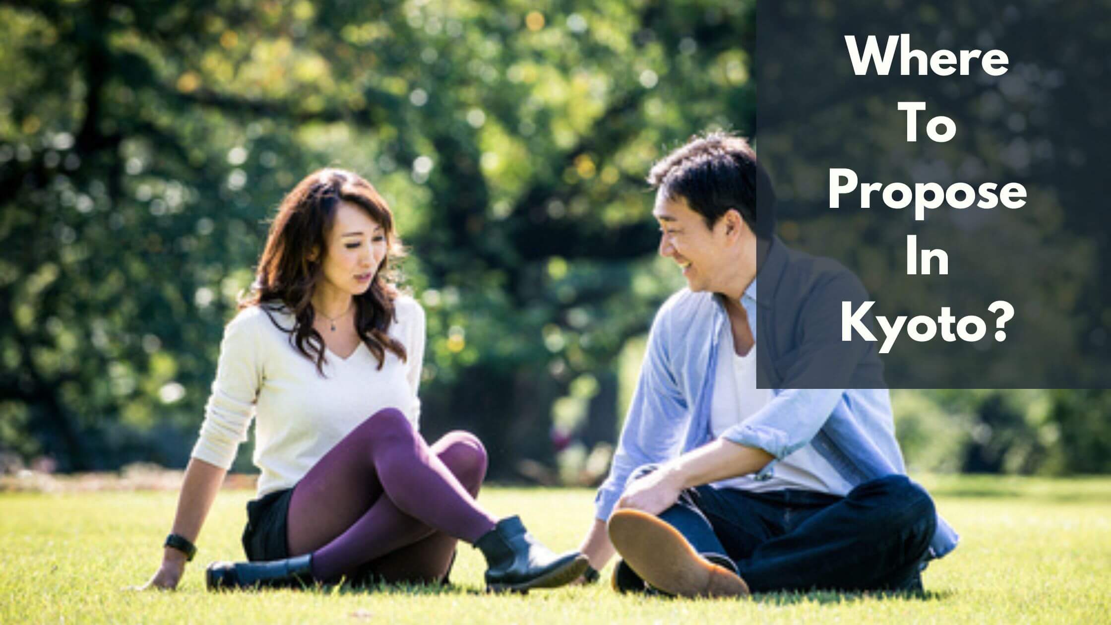 Where To Propose In Kyoto? | 18 Most Romantic Spots In Kyoto To Propos – Japan Truly