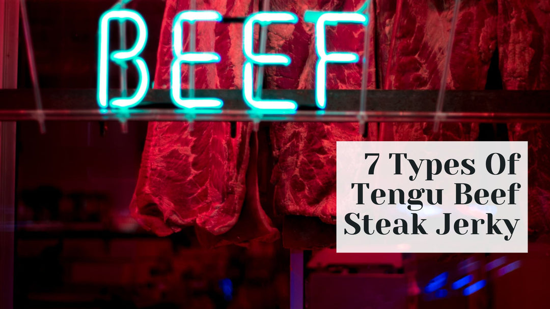 7 Types Of Tengu Beef Steak Jerky – Japan Truly
