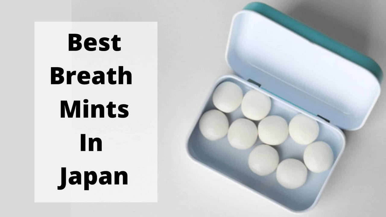 10 Best Japanese Breath Mints 2025 – Japan Truly
