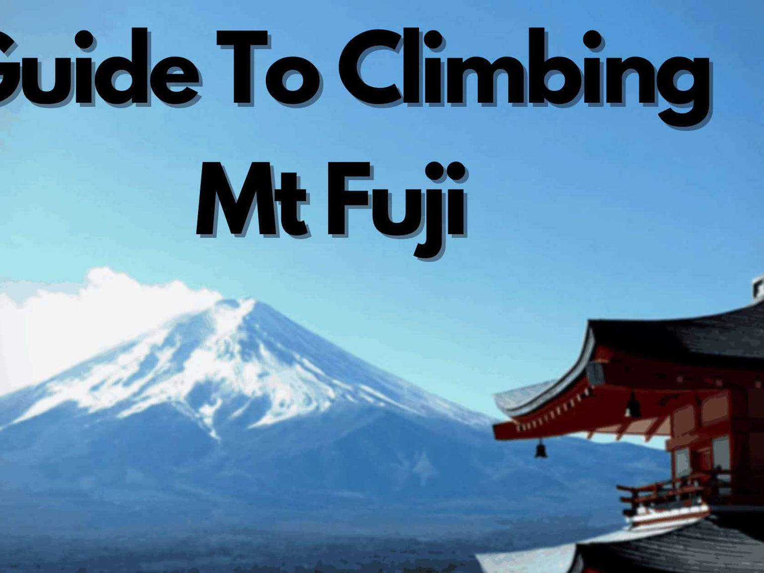 Where To Go – Tagged "Guide to climbing mount fuji" – Japan Truly