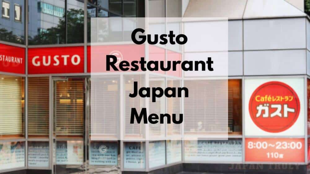 Gusto Restaurant Japan Menu 2025 – Japan Truly