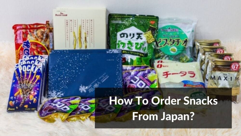How To Order Snacks From Japan? – Japan Truly