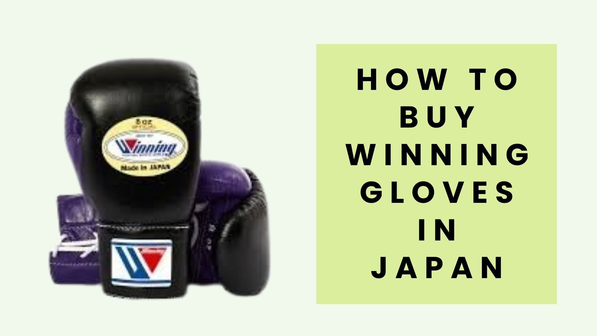 How to Buy Winning Gloves in Japan In 2025: A Complete Guide – Japan Truly