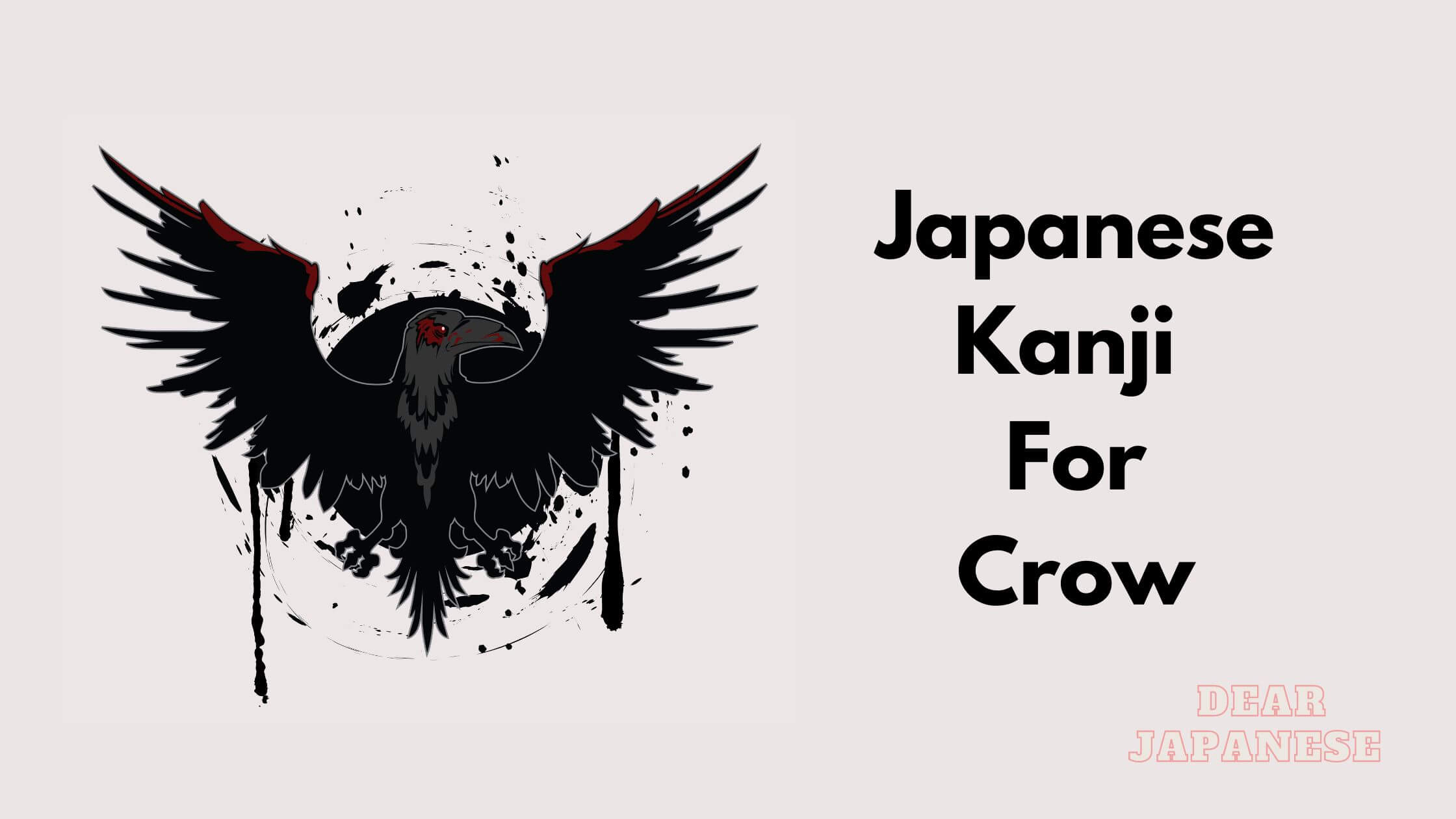 What Is The Japanese Kanji For Crow? – Japan Truly