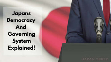 All About Japans Democracy And Governing System – Japan Truly