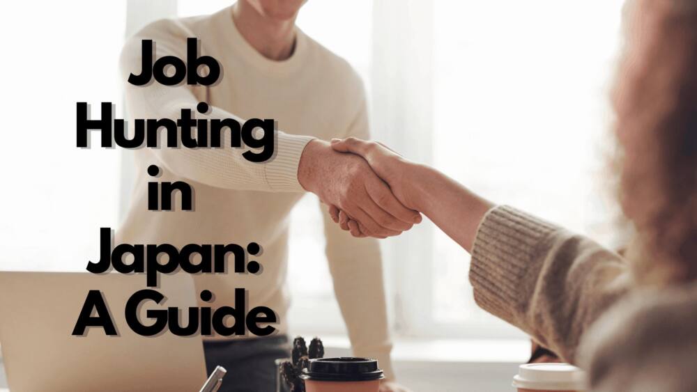 Job Hunting In Japan For Foreigners In 2025 | 10 Things to Know When L ...