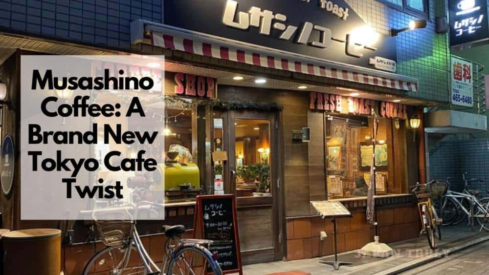 Musashino Coffee: A Brand New Tokyo Cafe Twist – Japan Truly