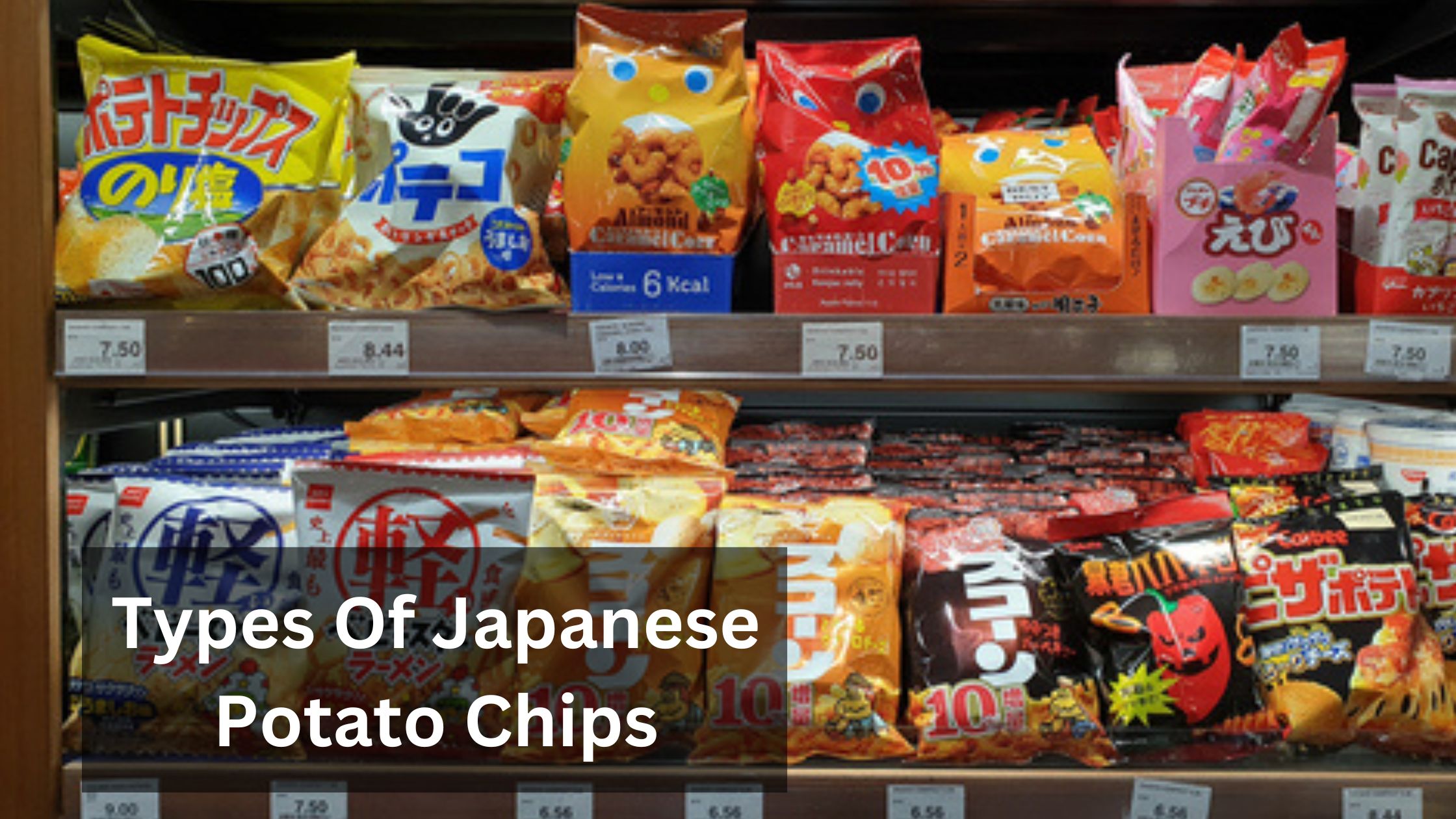 Must-try Potato Chips From Japan That Are Absolutely Delish! – Japan Truly