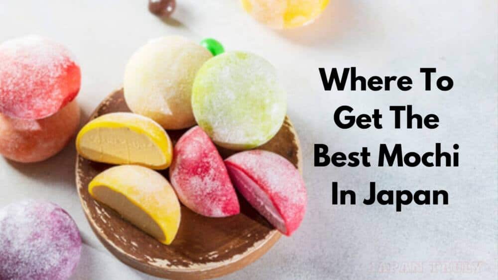 Where To Get The Best Mochi In Japan? | 5 Mochi Places In Tokyo MUST T ...