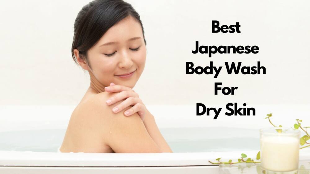 10 Best Japanese Body Wash For Dry Skin 2026 – Japan Truly