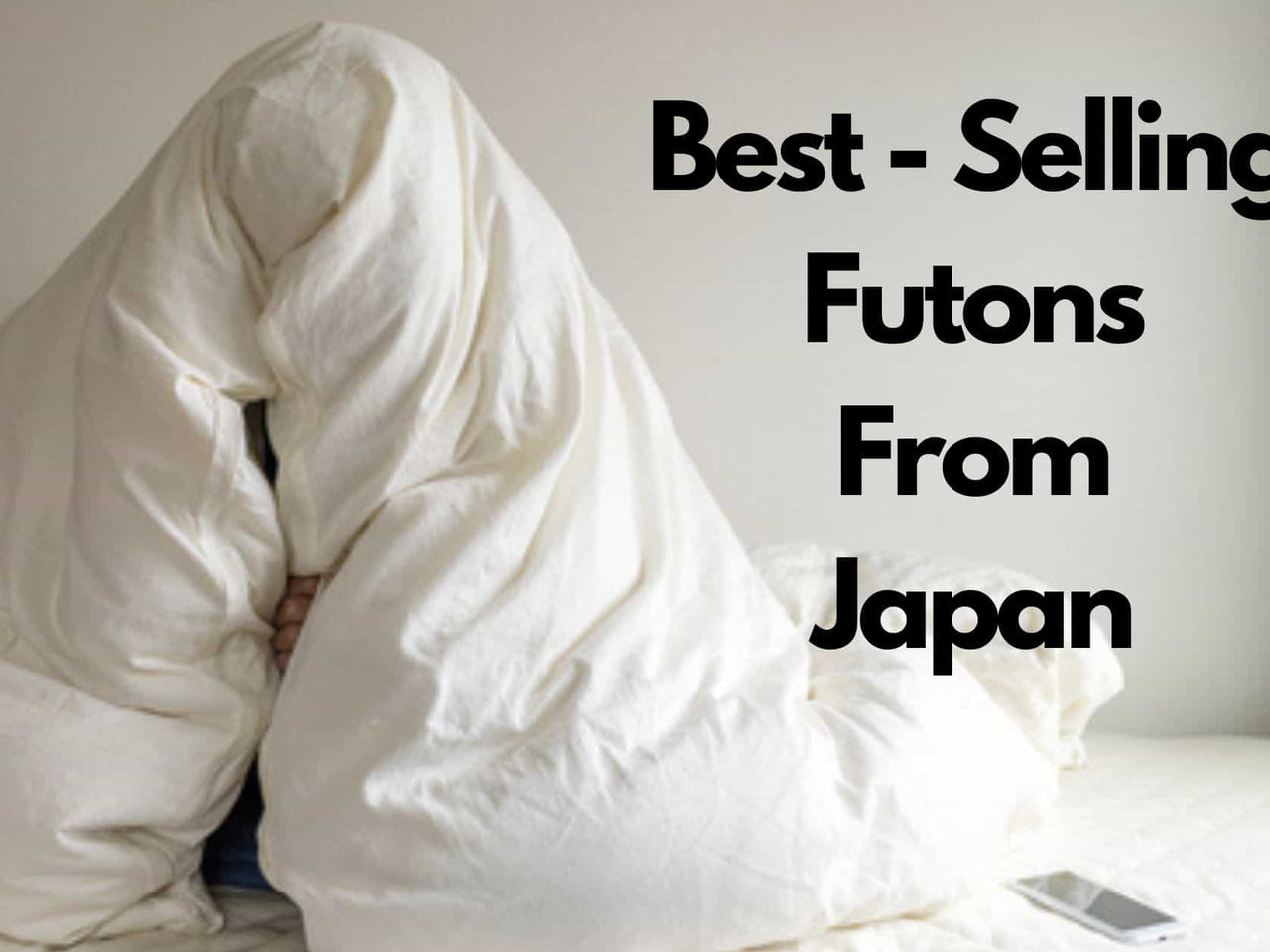 Japanese Product Review by Japan Truly – Tagged "japanese futon set"