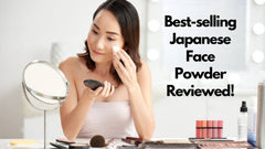 12 Best Japanese Face Setting Powder 2025 – Japan Truly