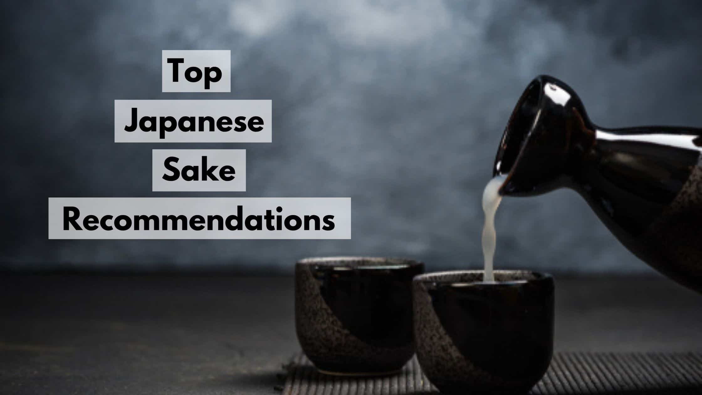 Best Sake For Beginners | Guide To Top Sake Recommendations For Beginn ...