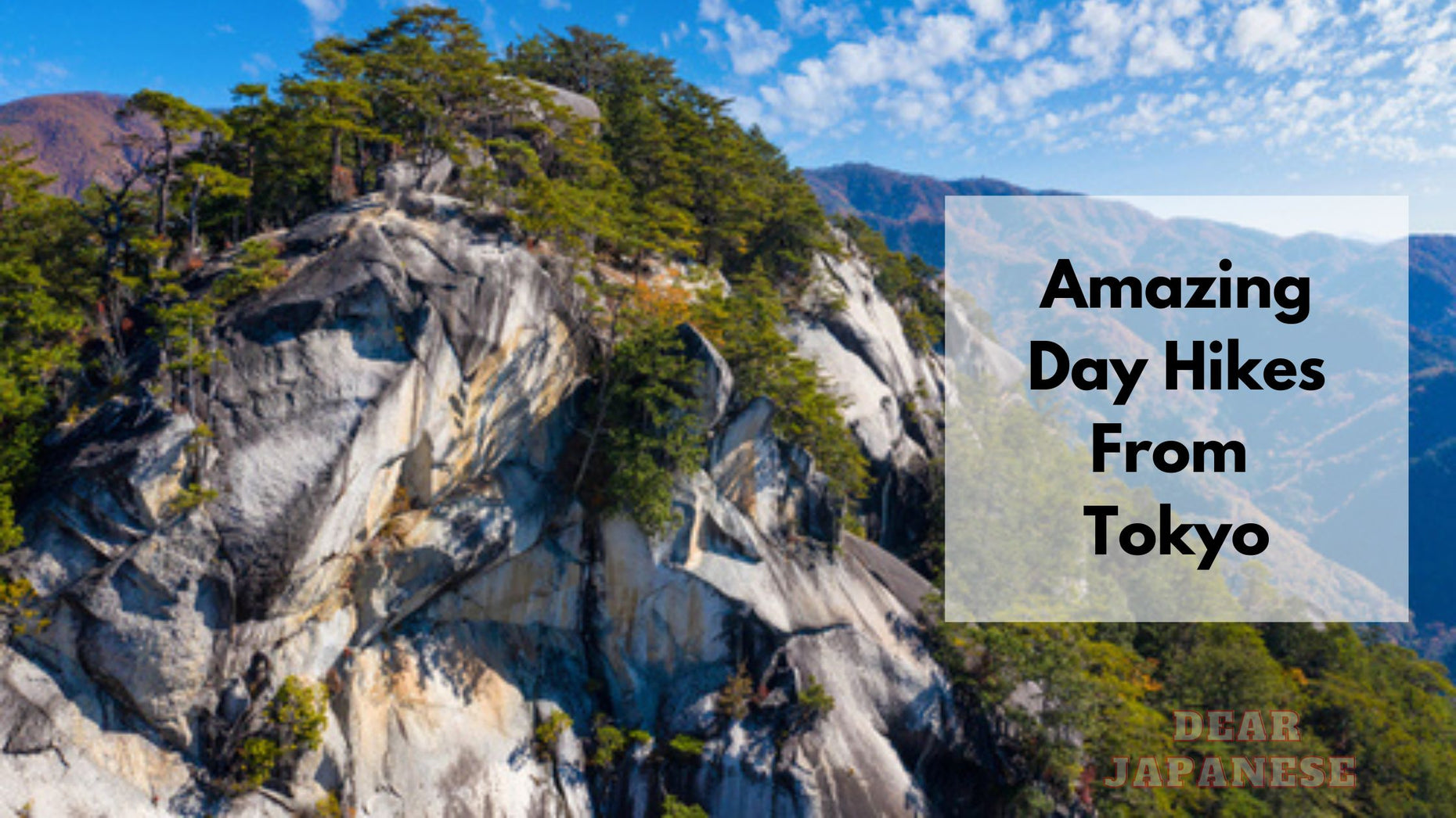 21 Best Day Hikes From Tokyo: Exploring Nature's Beauty Beyond the Met ...