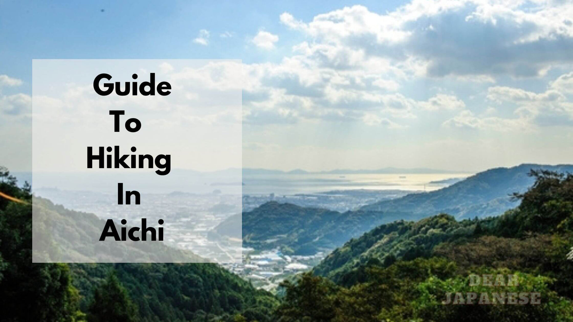 Hiking In Aichi: Exploring Hiking Trails In Aichi – Japan Truly