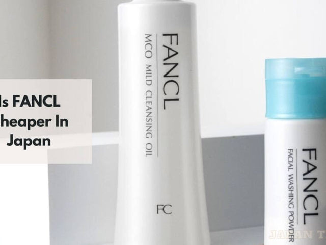 Where To Go – Tagged "Is Fancl Cheaper In Japan" – Japan Truly