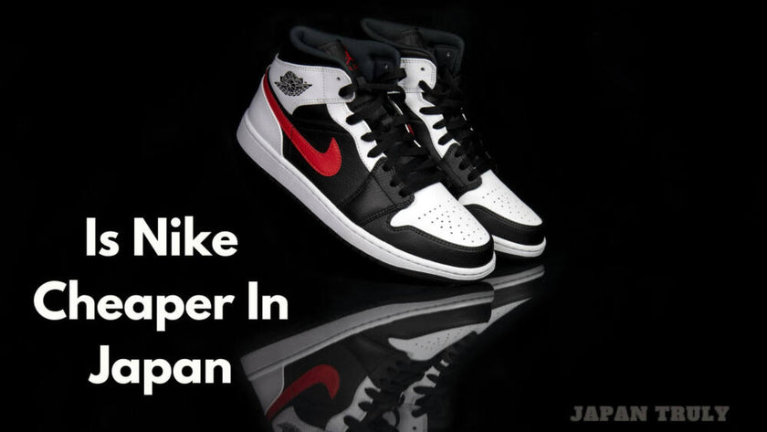 Is Nike Cheaper In Japan? A Comparative Analysis of Prices Of Nike Sho ...