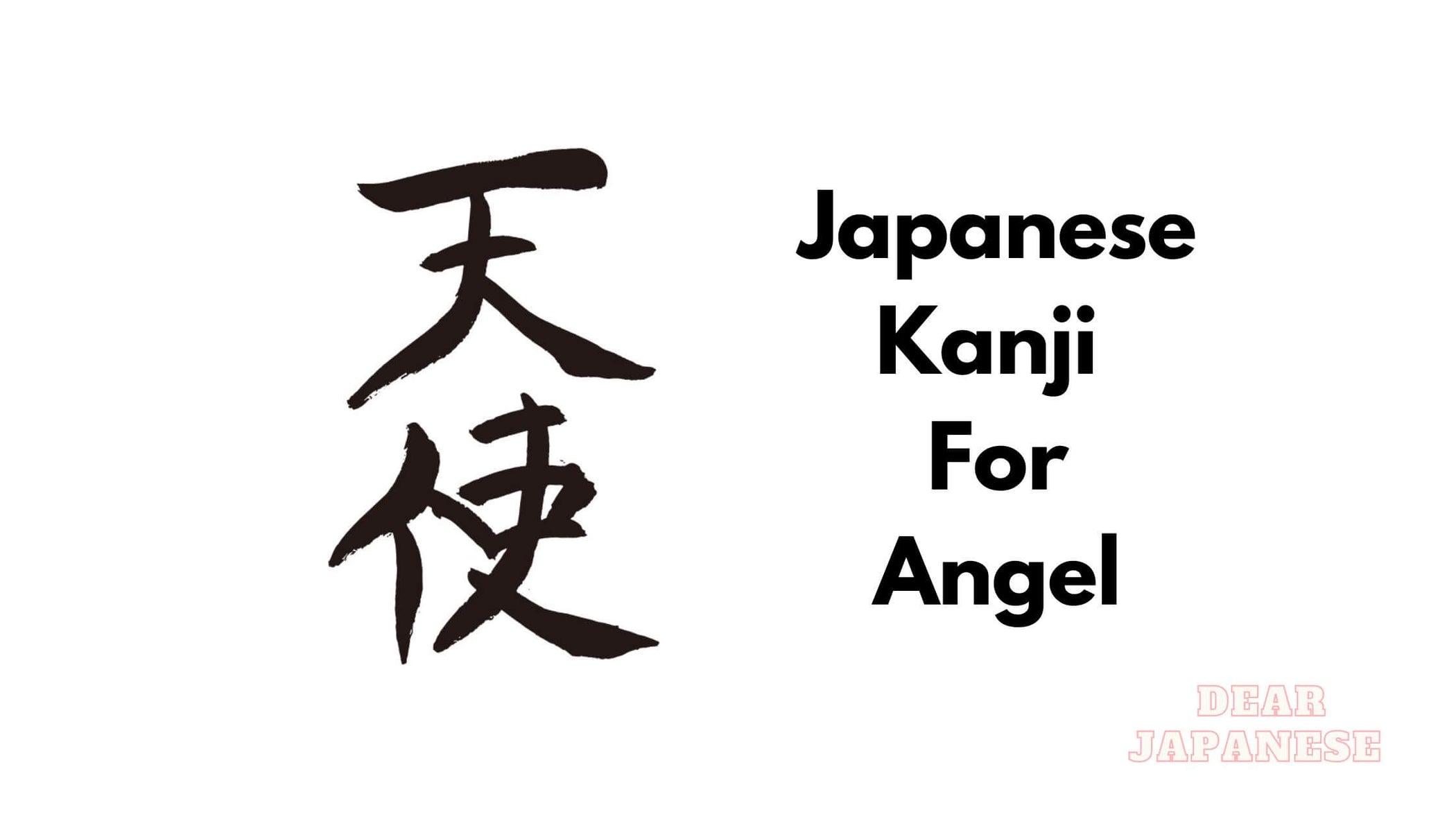 What Is The Japanese Kanji For Angel? – Japan Truly