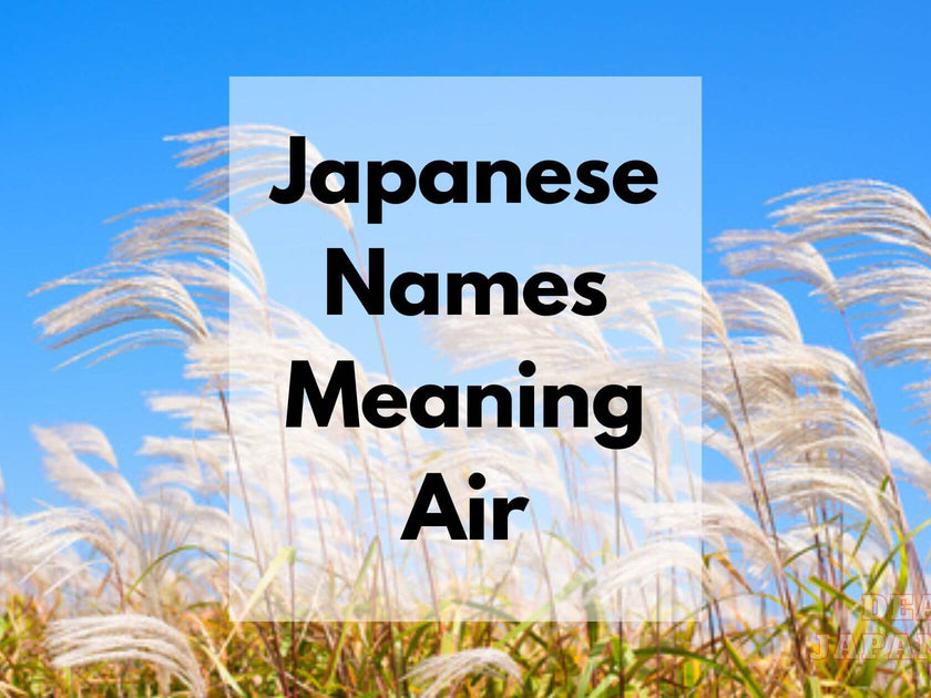 40 Japanese Names Meaning Hidden – Japan Truly
