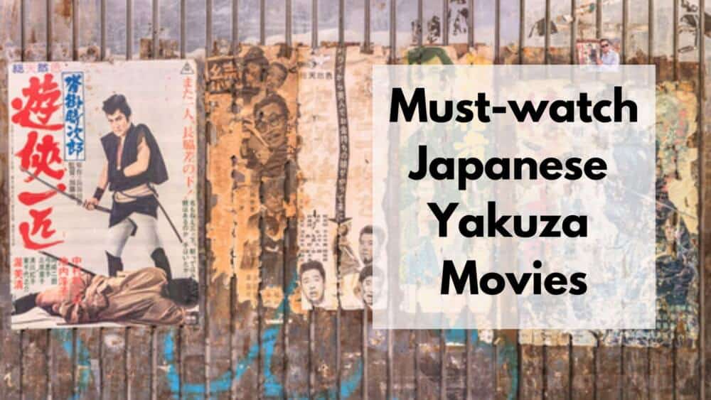 7 Amazing Japanese Yakuza Movies You Have To Watch! – Japan Truly