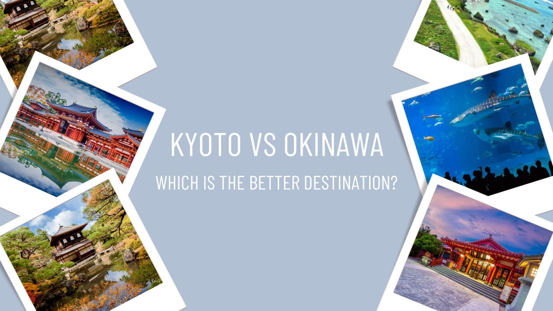 Kyoto Or Okinawa: Comparing Two Captivating Japanese Destinations ...