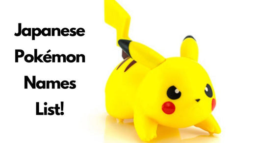 List Of 900+ Japanese Pokemon Names | ALL Pokemon Names In Japanese Ev ...