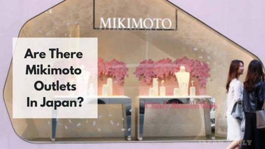 Are There Mikimoto Outlets In Japan? – Japan Truly