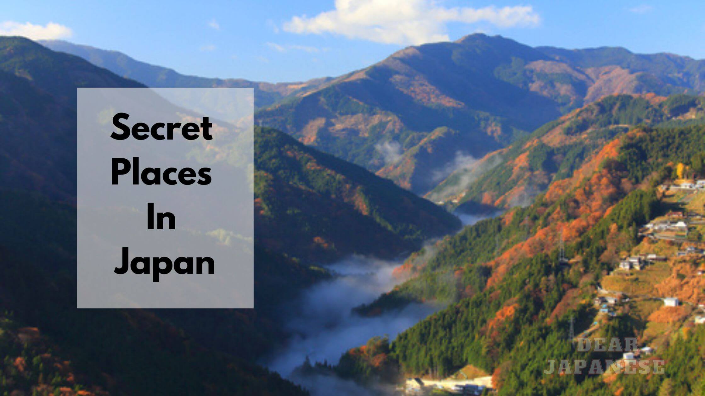 Secret Places In Japan: 15 Hidden Gems In Japan – Japan Truly