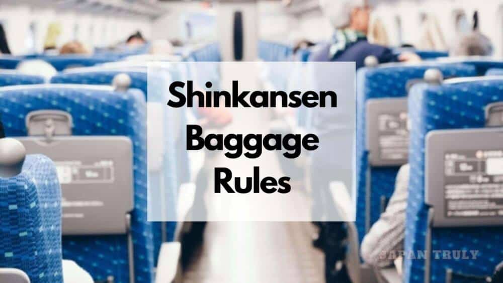 Shinkansen Baggage Rules: Essential Guide for Smooth Travel in Japan ...