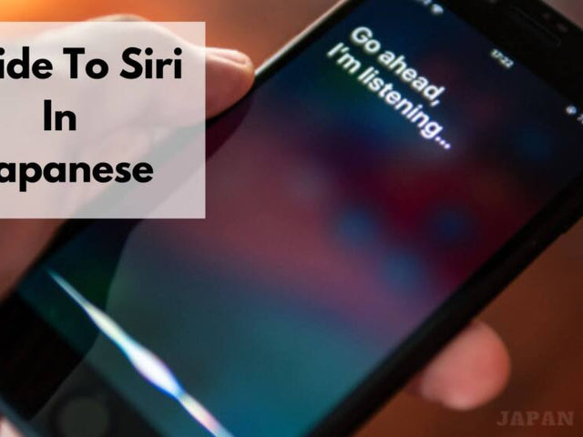 Learn – Tagged "siri in japanese" – Japan Truly