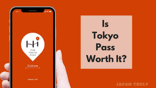 Is Tokyo Pass Worth It? A Quick Guide for Budget-Savvy Tokyo Travelers ...