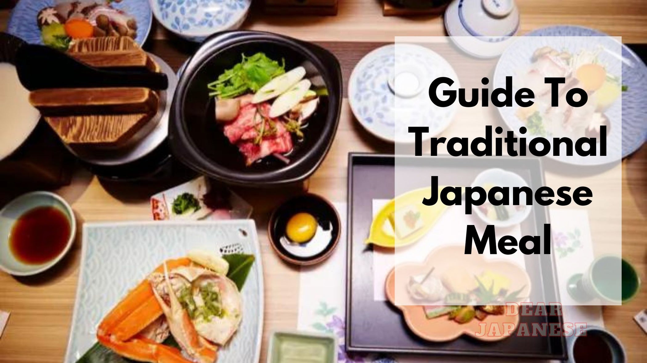 What Is A Traditional Japanese Meal | 20 Delicious Traditional Foods O ...