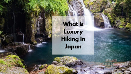 Luxury Hiking In Japan for Beginners 2025 – Japan Truly